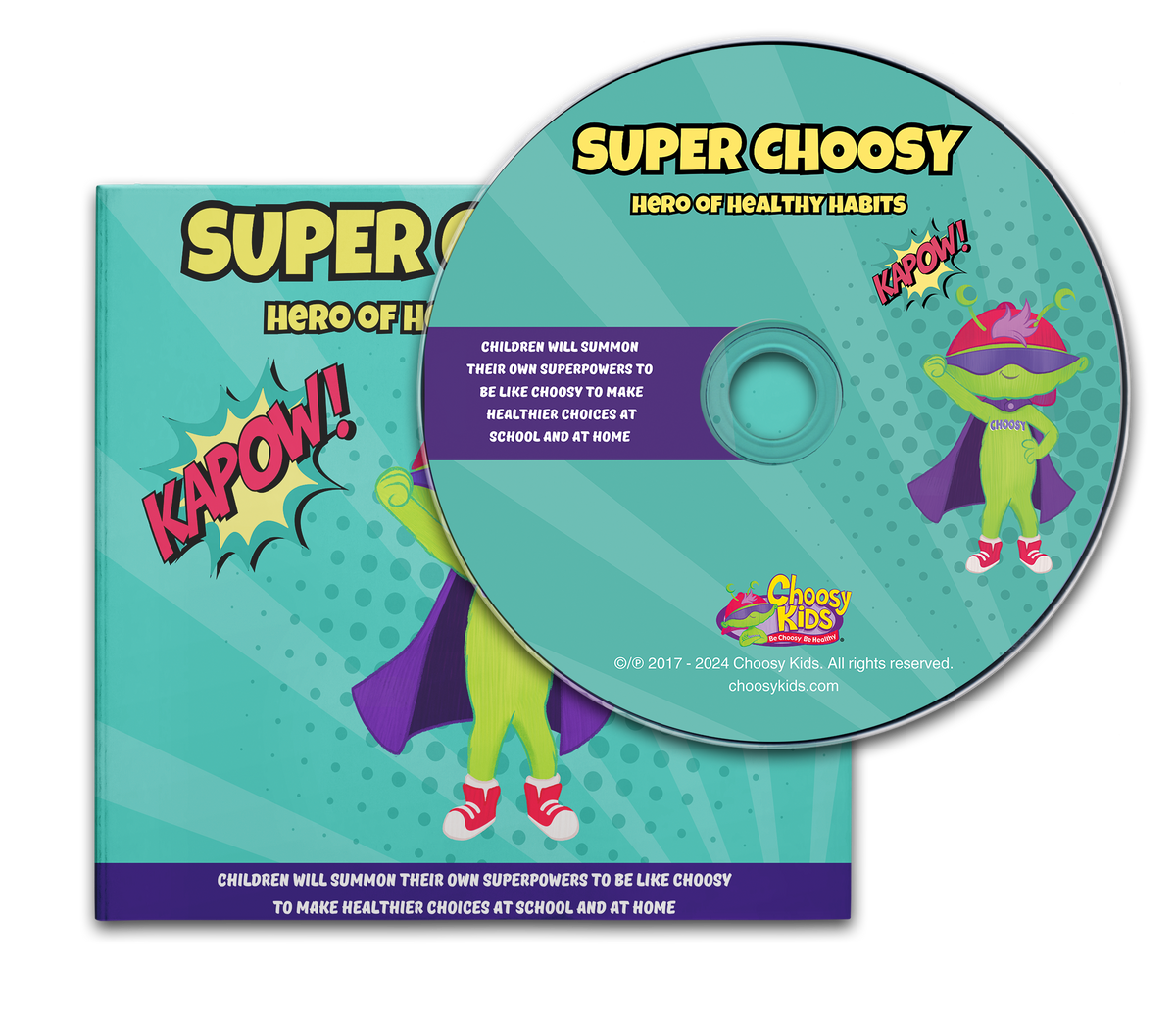 Super Choosy Hero of Healthy Habits – Choosy Kids